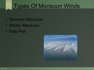 Monsoon Winds | PPTX