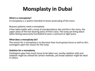 Monsplasty in Dubai | PPTX