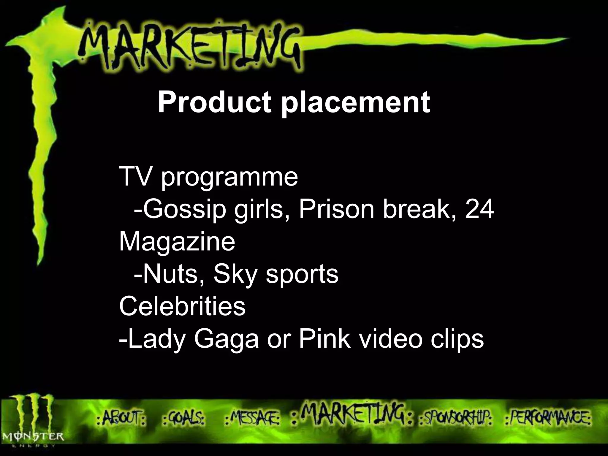 Marketing Communications Monster Energy Ad Group 7 | PPTX