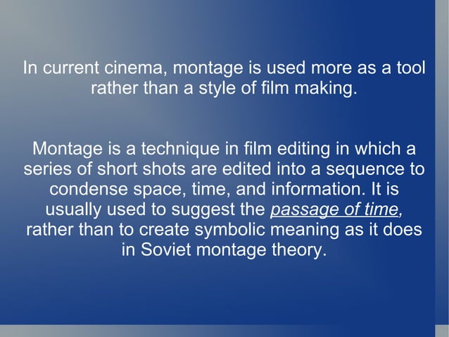 Montage | PPT