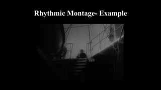 Montage - And its types | PPTX