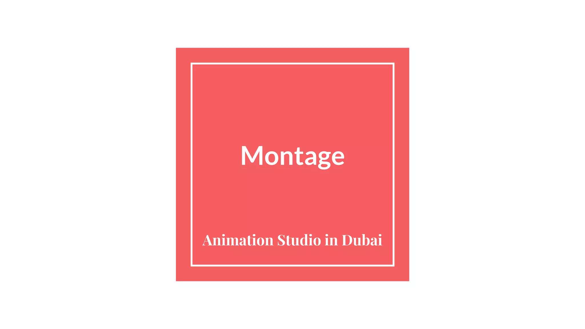 Animation Studio in Dubai | PPTX