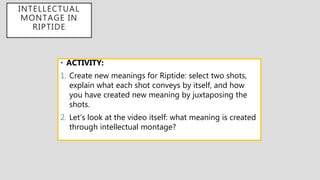 Montage editing rip tide | PPTX