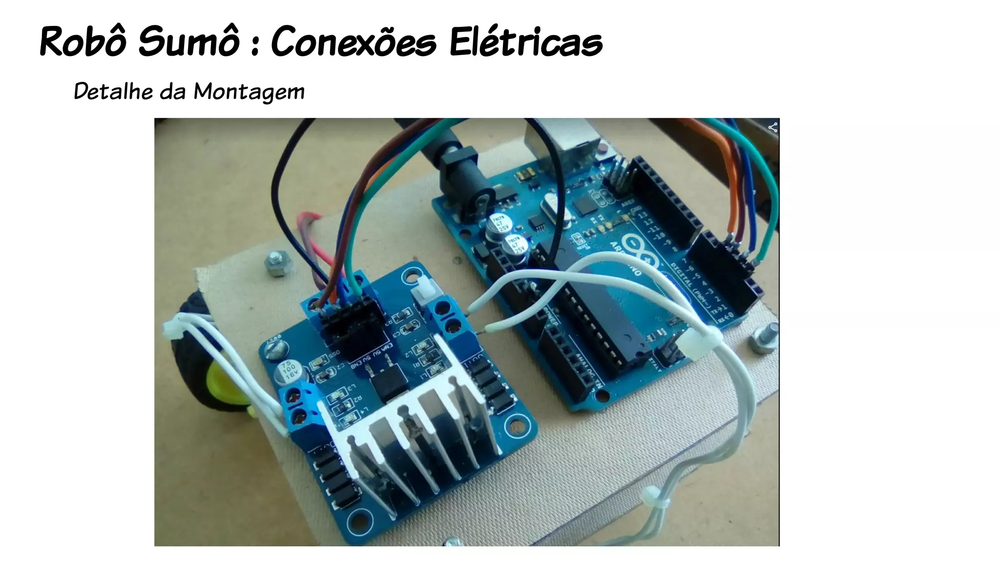 Robô Sumô: Conexões Elétricas