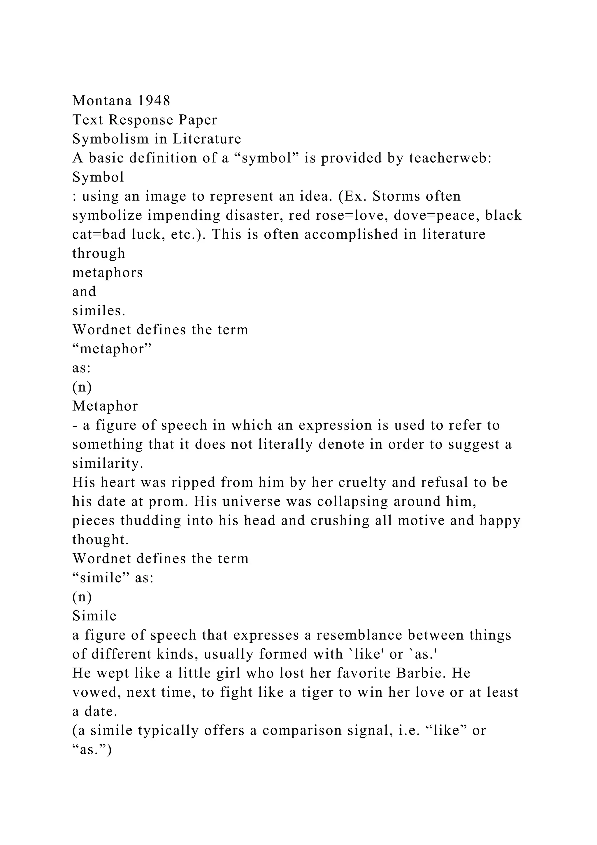 Montana 1948 Text Response Paper Symbolism in Literature A bas.docx ...