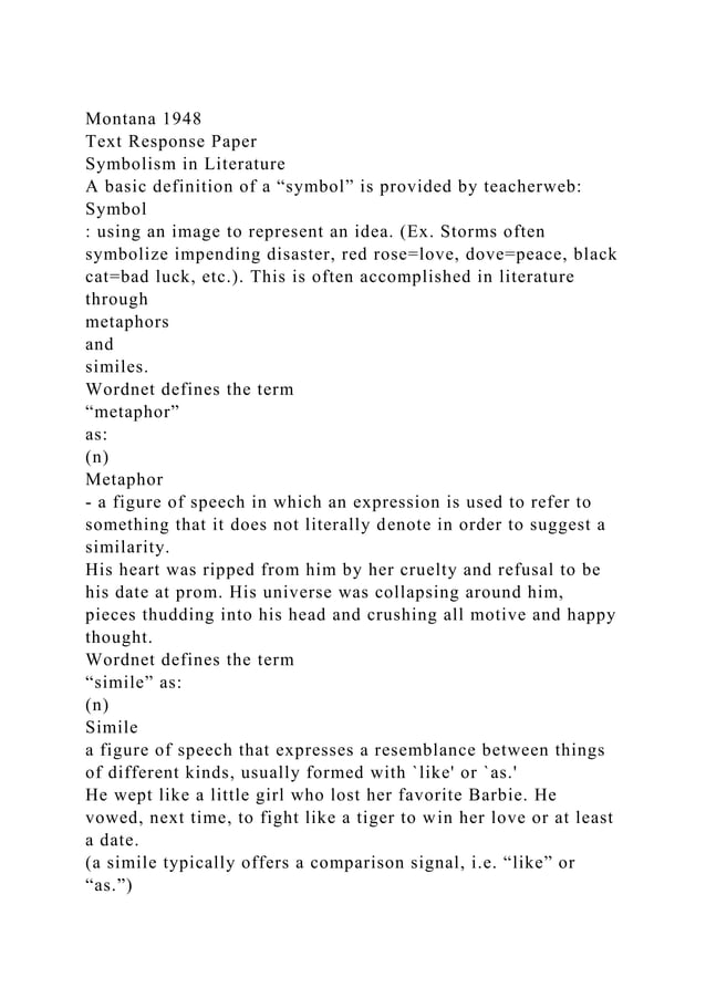 Montana 1948 Text Response Paper Symbolism in Literature A bas.docx ...