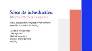 Monte Carlo Simulation, Analysis Training | PPT