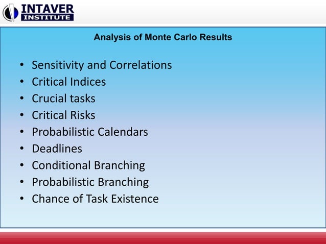 Monte Carlo and Schedule Risk Analysis | PPT