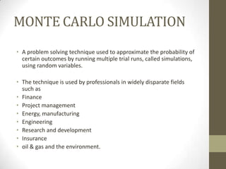 Monte carlo simulation | PPTX