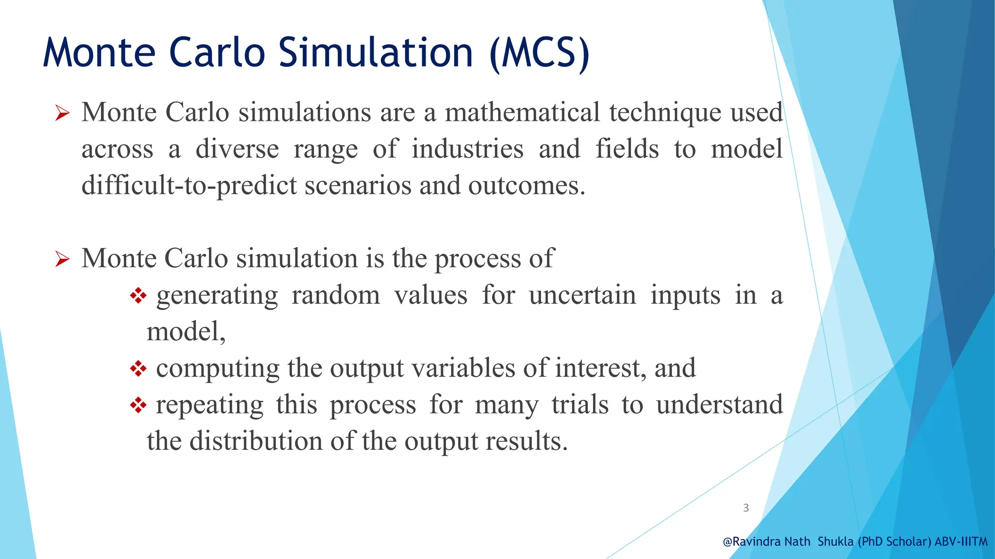 Monte Carlo simulation : Simulation using MCSM | PPTX