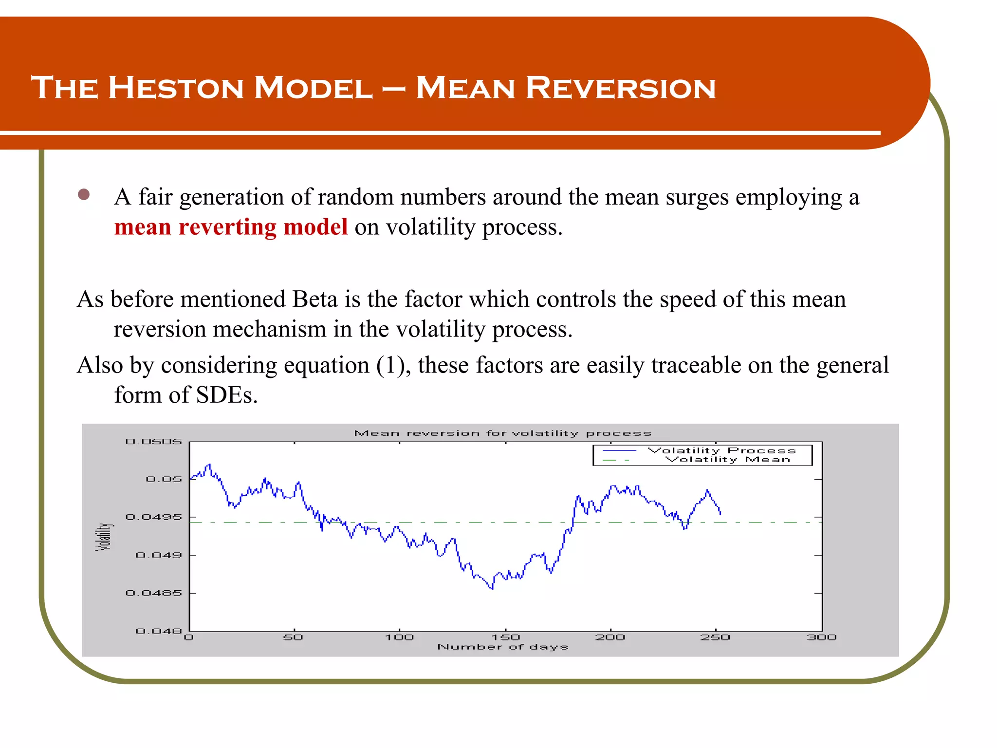 Monte Carlo Simulation Of Heston Model In Matlab(1) | PPT