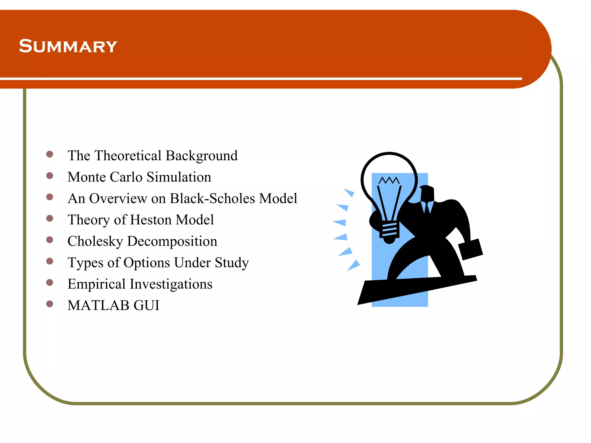 Monte Carlo Simulation Of Heston Model In Matlab1 Ppt