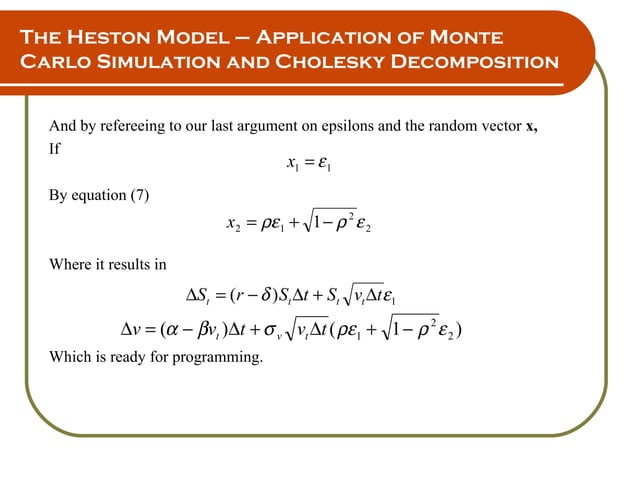 Monte Carlo Simulation Of Heston Model In Matlab1 Ppt