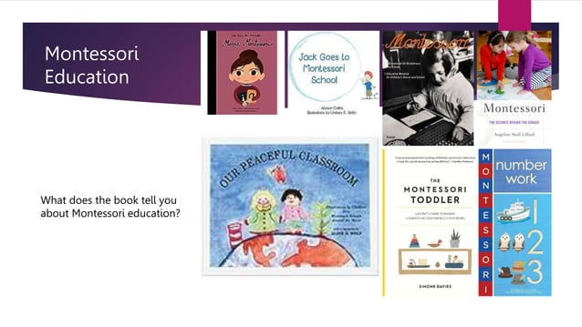 Introduction to Montessori Education for Early Years | PPTX