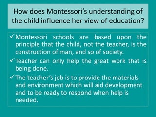 Montessori method of education | PPTX