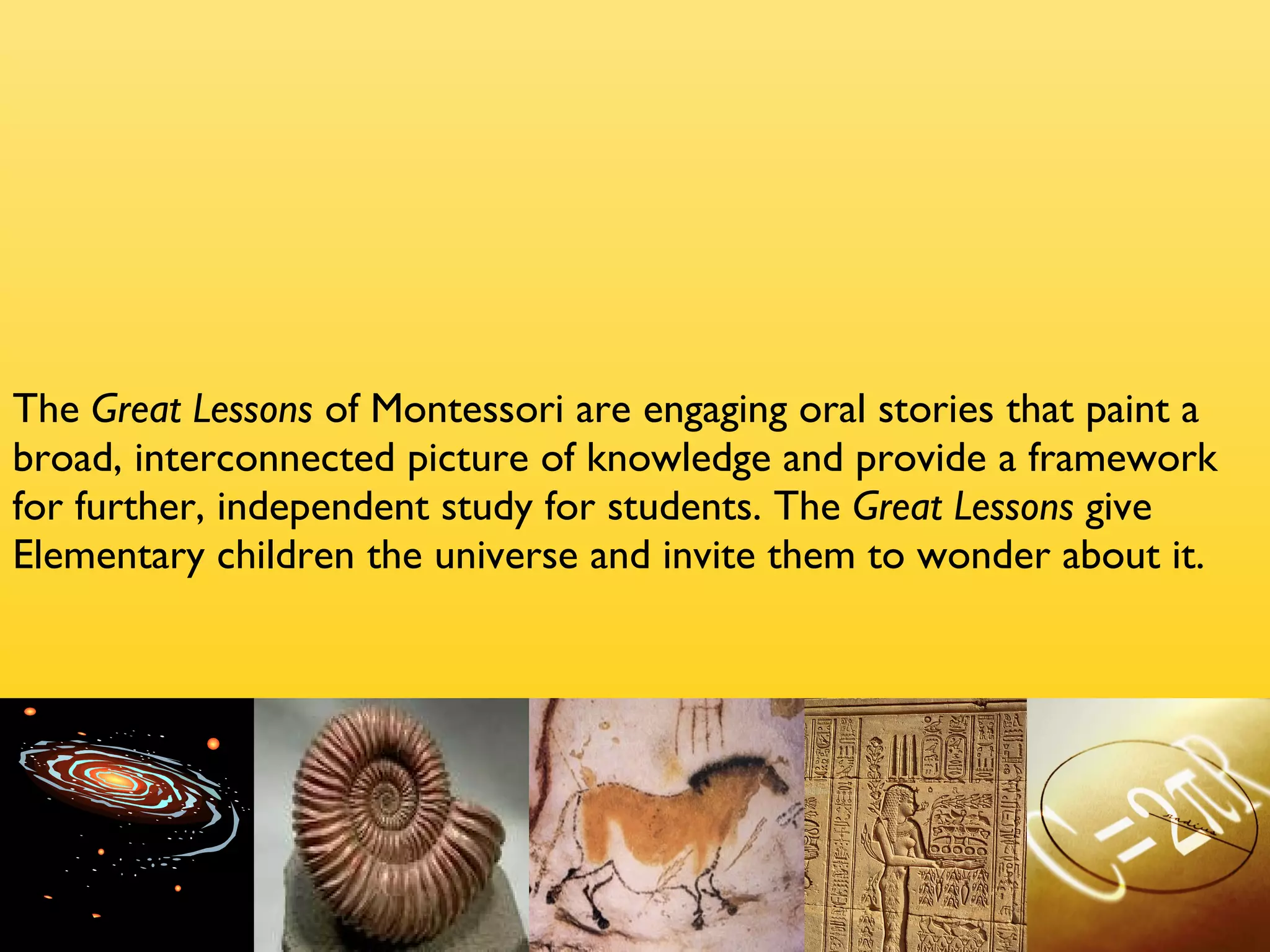 Montessori's Great Lessons | PPT