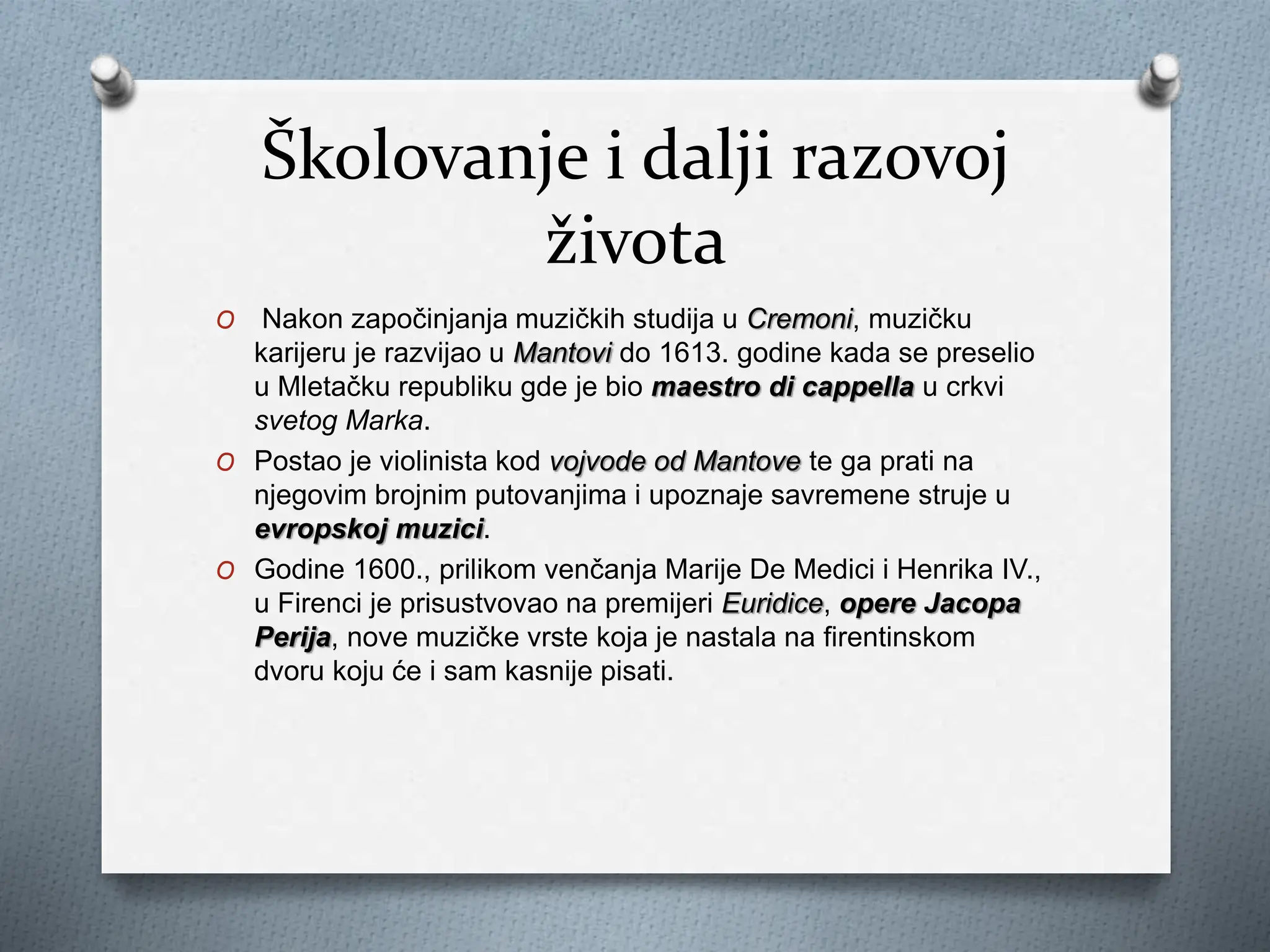 Klaudio Monteverdi - italijanski kompozitor .pptx