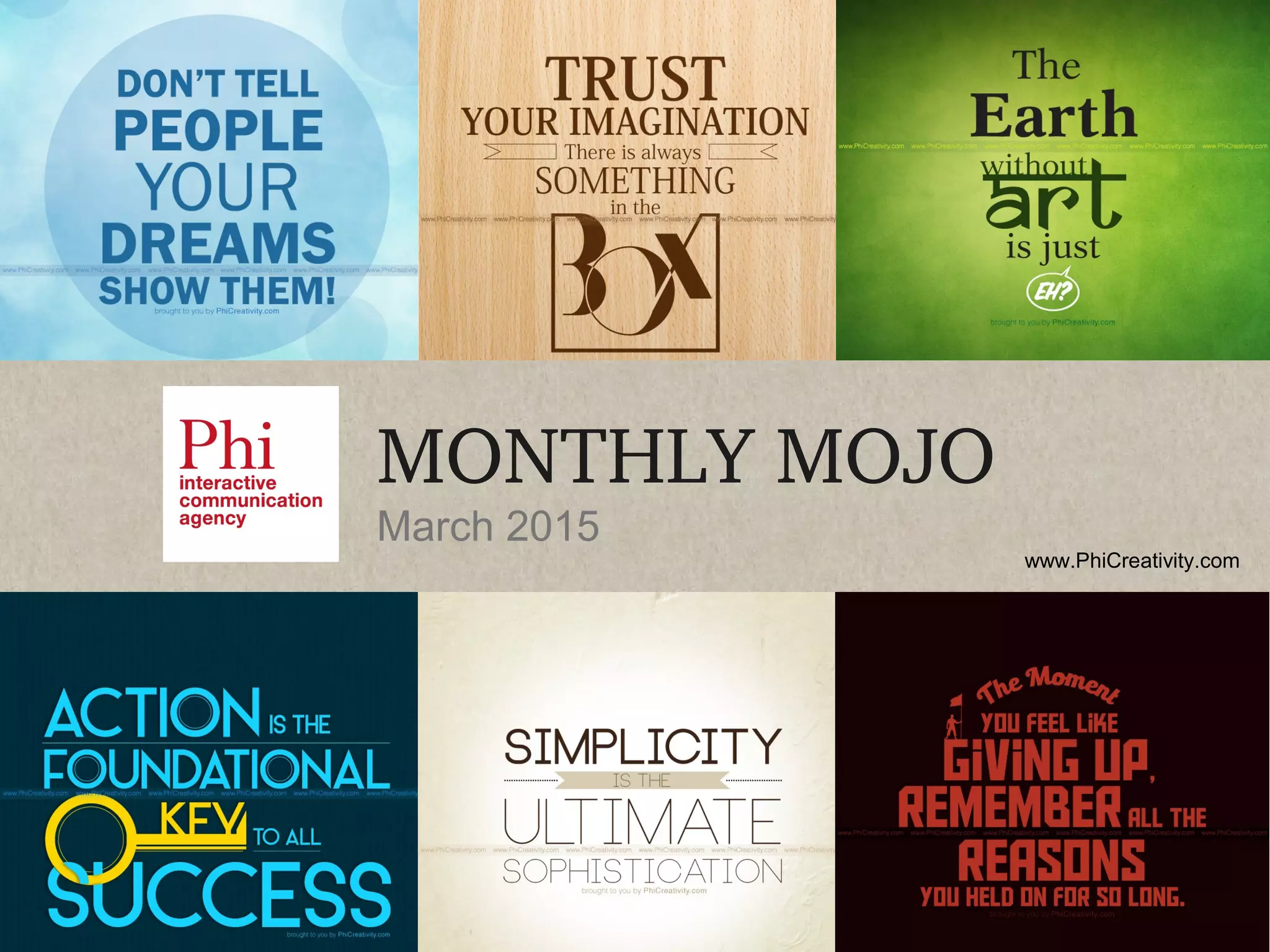 Motivational quotes to boost your mojo - brought to you by Phi Creative ...