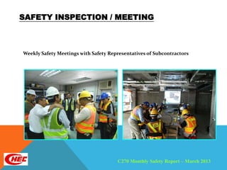 Monthly safety report 2013 03 | PPTX