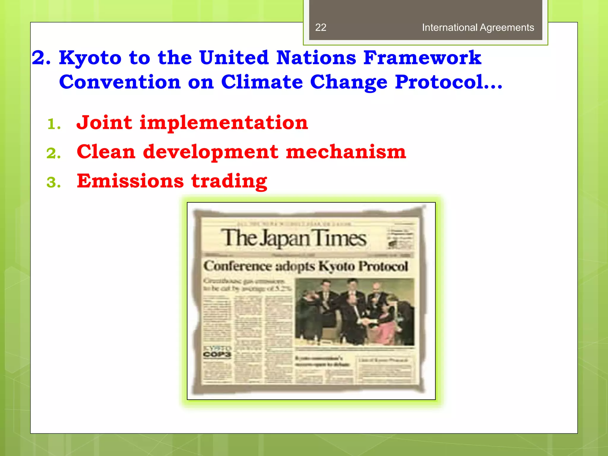 Montreal protocol, Kyoto protocol & Convention on Biological Diversity ...