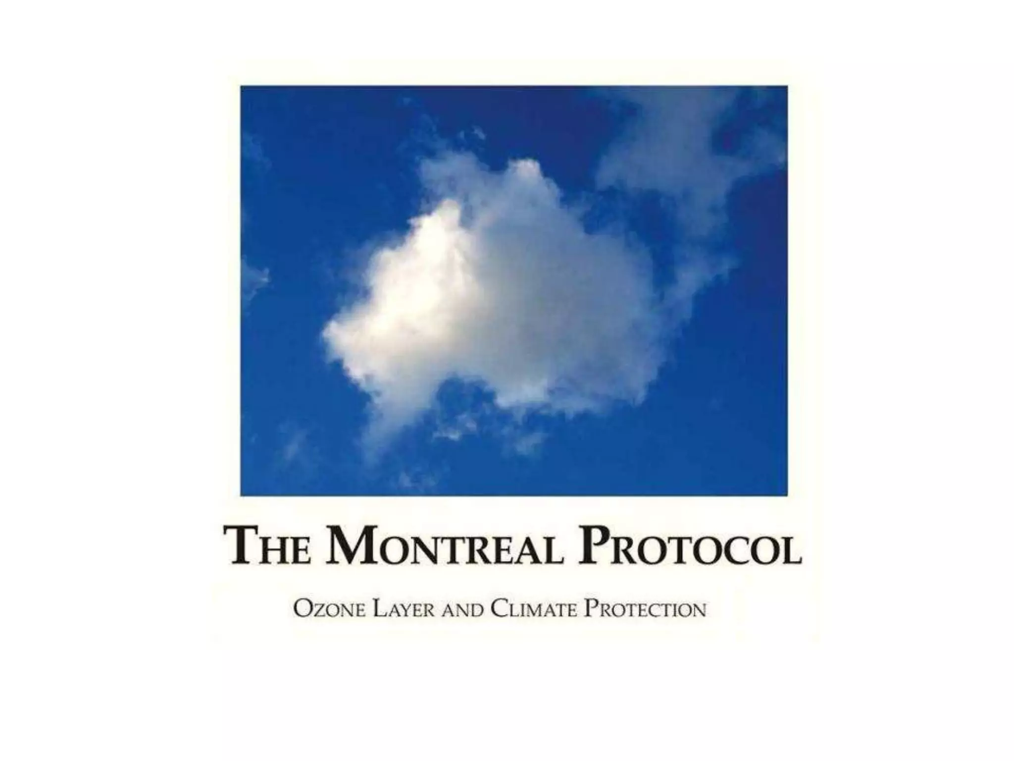 Montreal protocol | PPTX