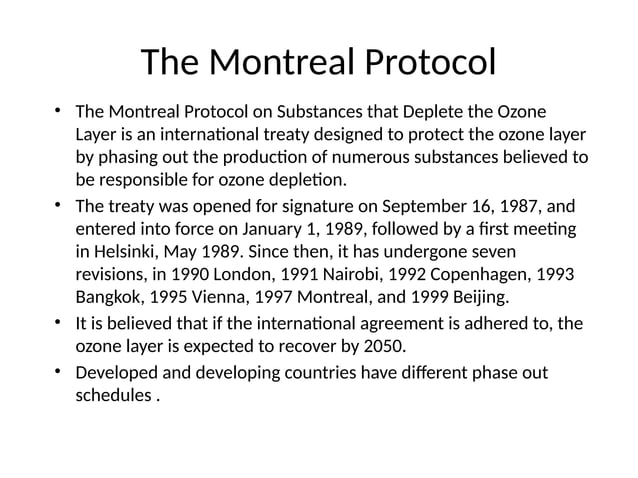 Montreal Protocol and its causes to the Environment.pptx