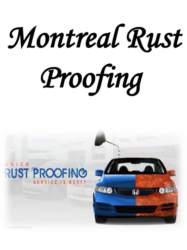 Montreal Rust Proofing | PPTX