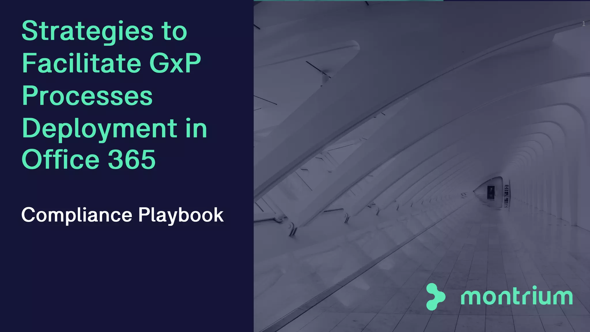 Strategies to Facilitate GxP Processes Deployment in Office 365 | PPT