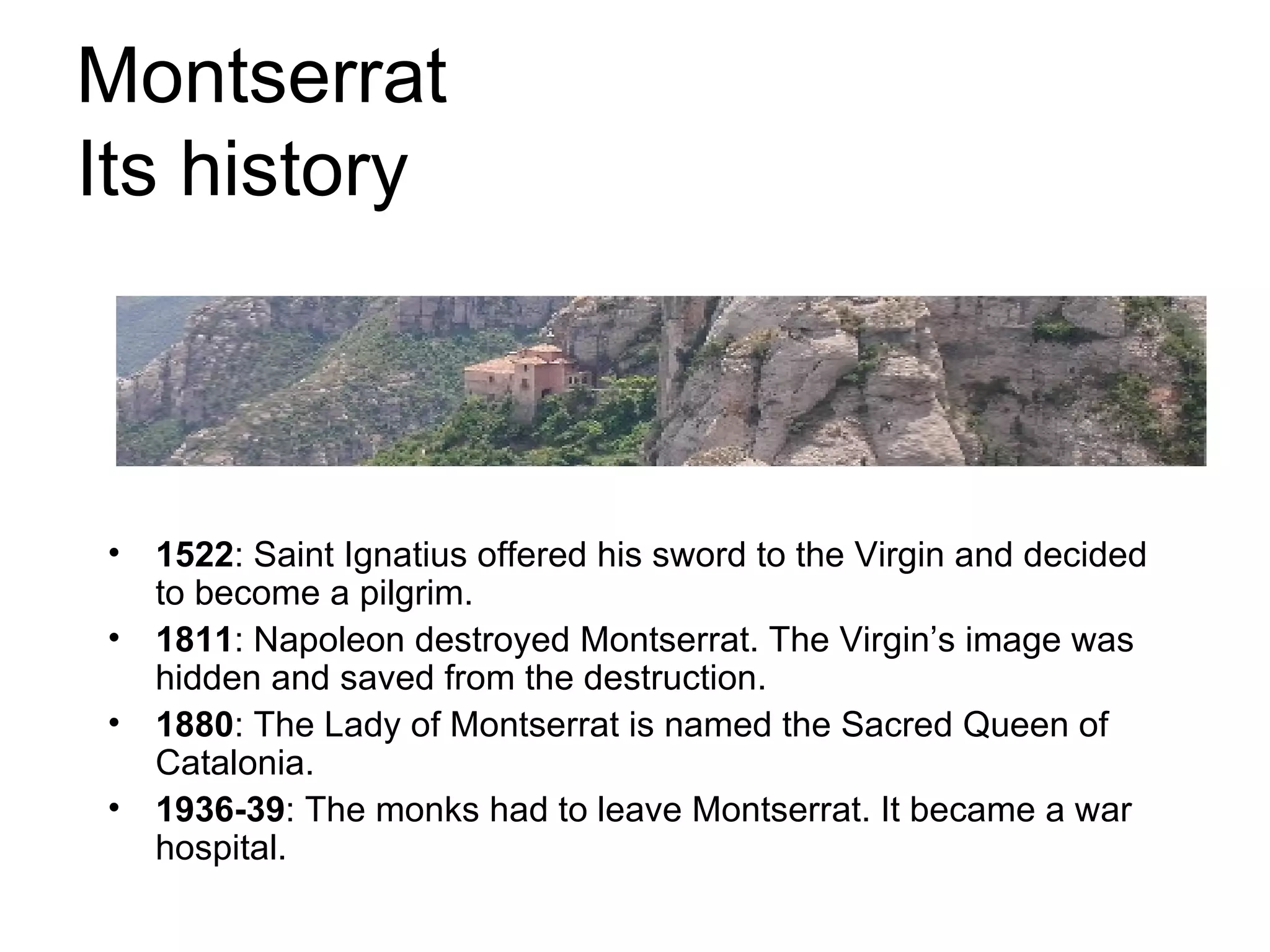 Montserrat: The magic of a mountain | PPT