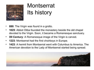 Montserrat: The magic of a mountain | PPT