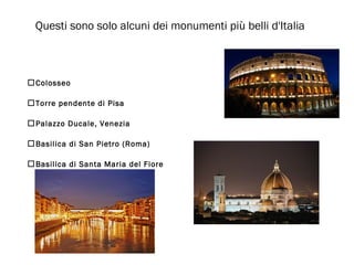 Monumenti italiani | PPT
