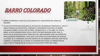 Monumento Natural Barro Colorado | PPTX