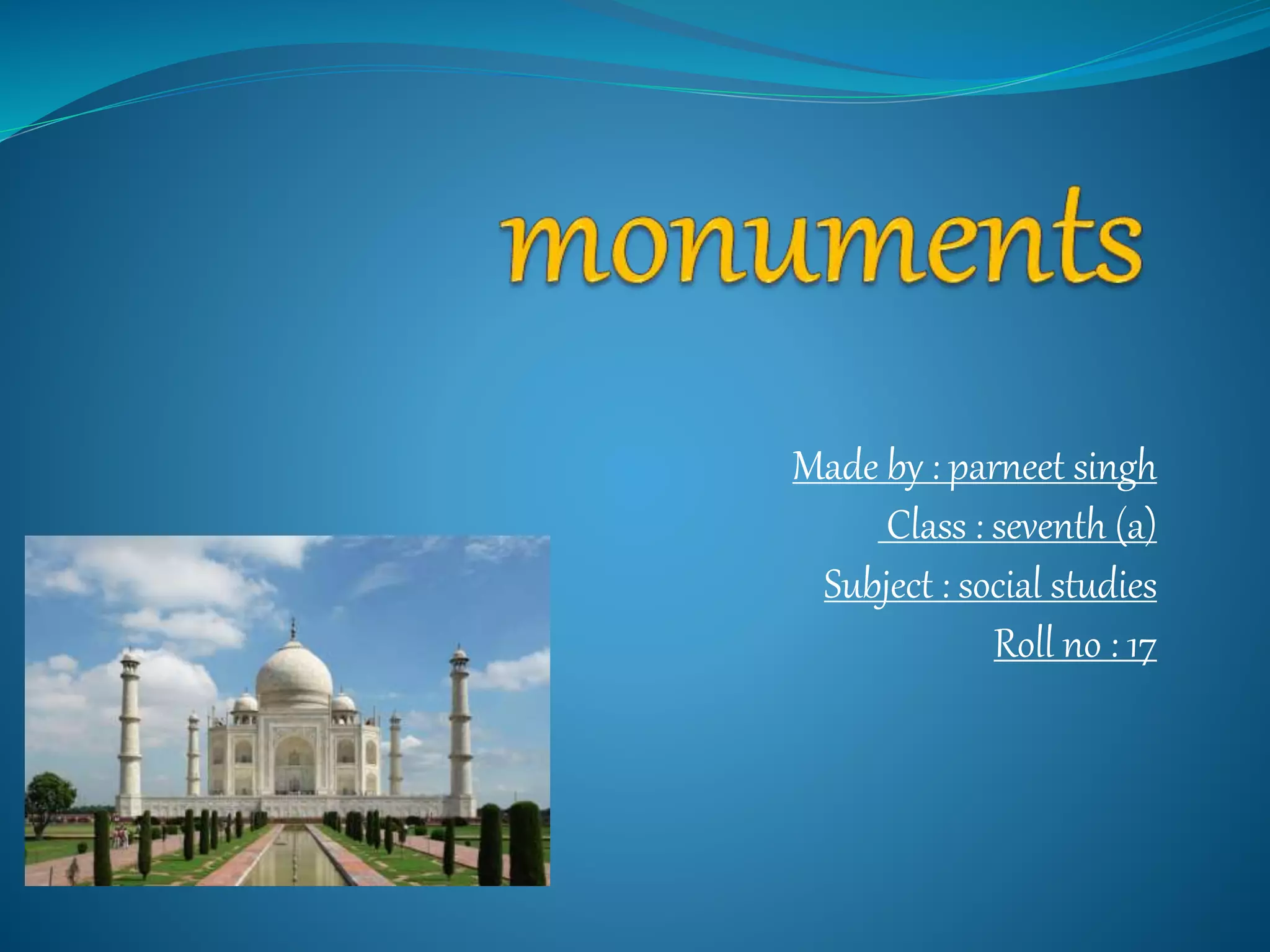 Monuments | PPTX