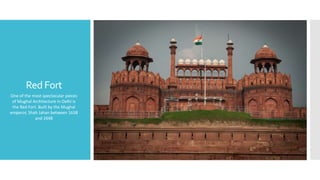 Historical Monuments in delhi | PPTX