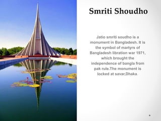 Monuments of bangladesh | PPTX