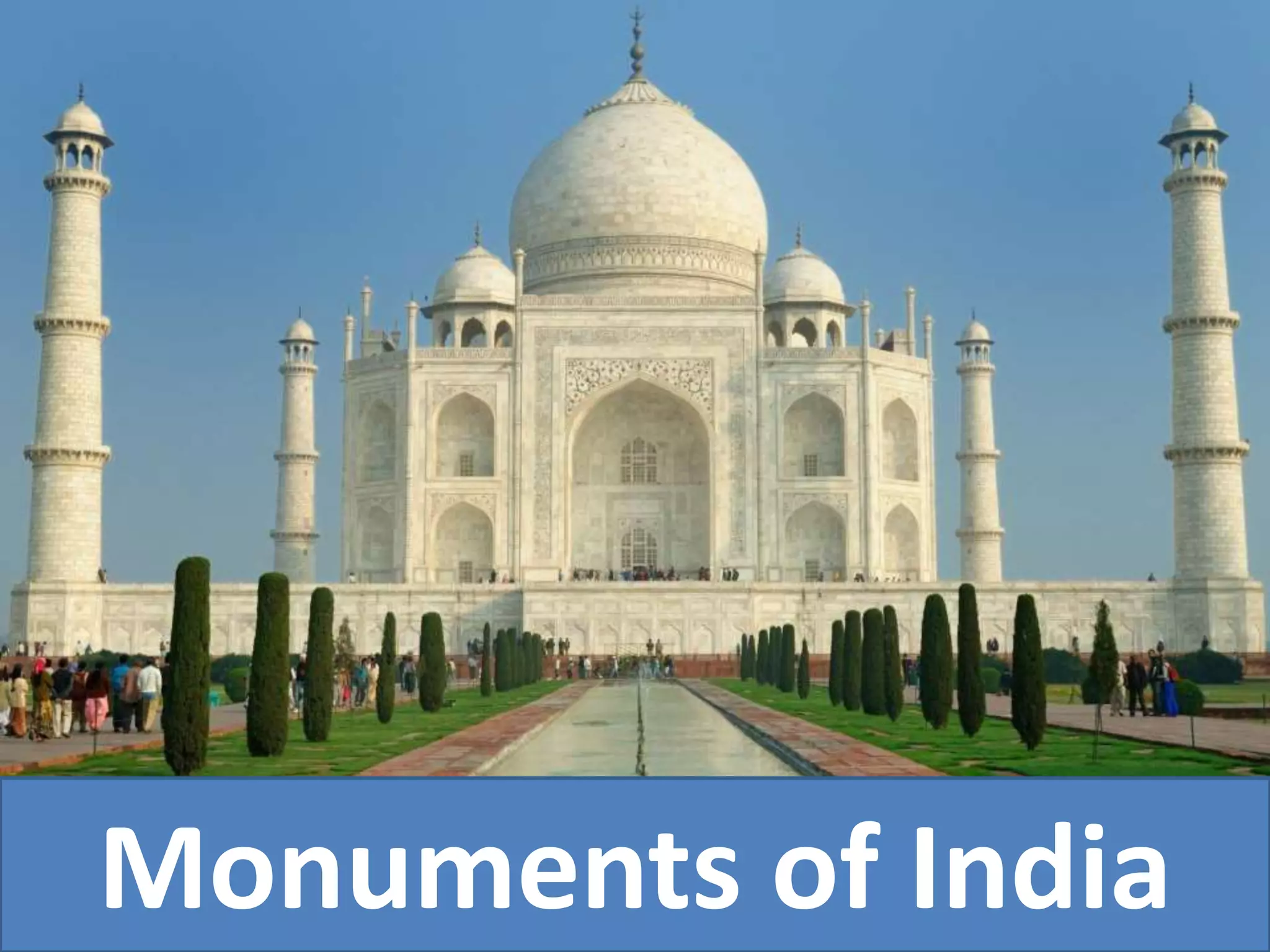 Monuments of India | PPTX