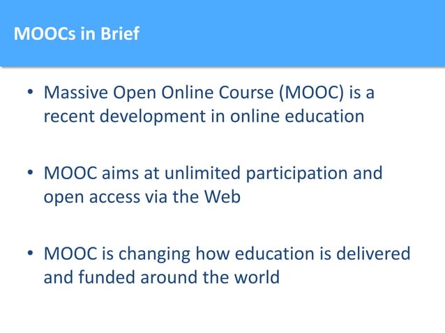 Massive Open Online Courses (MOOCs) | PPTX | Internet | Computing