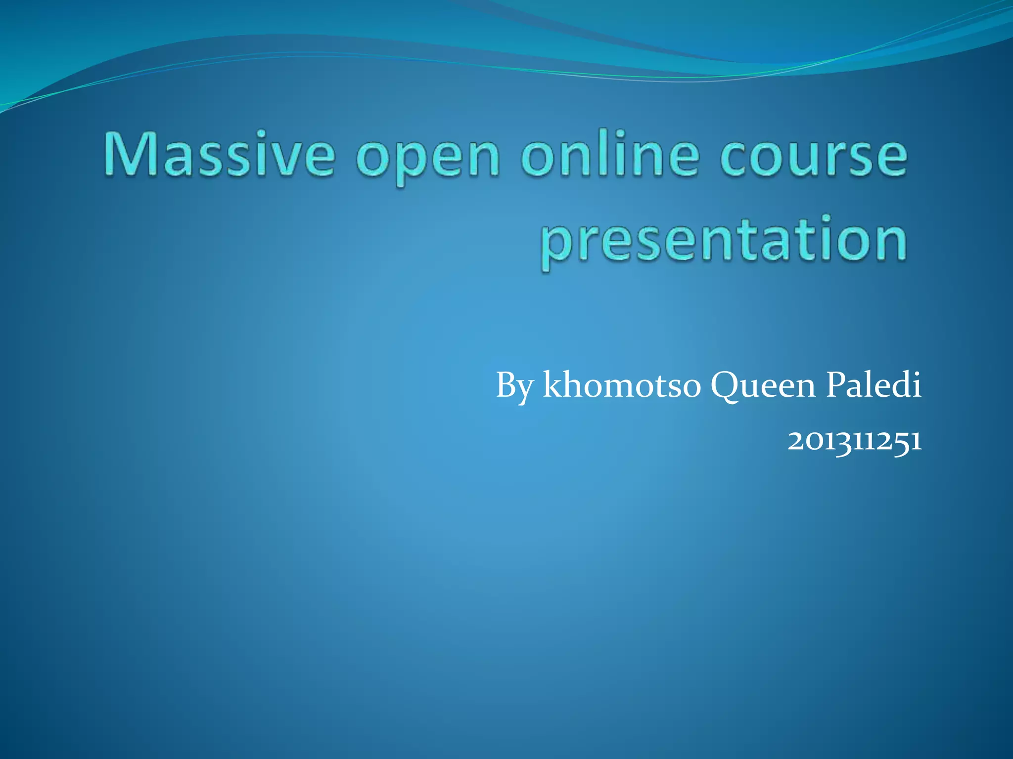 Mooc presentation | PPT