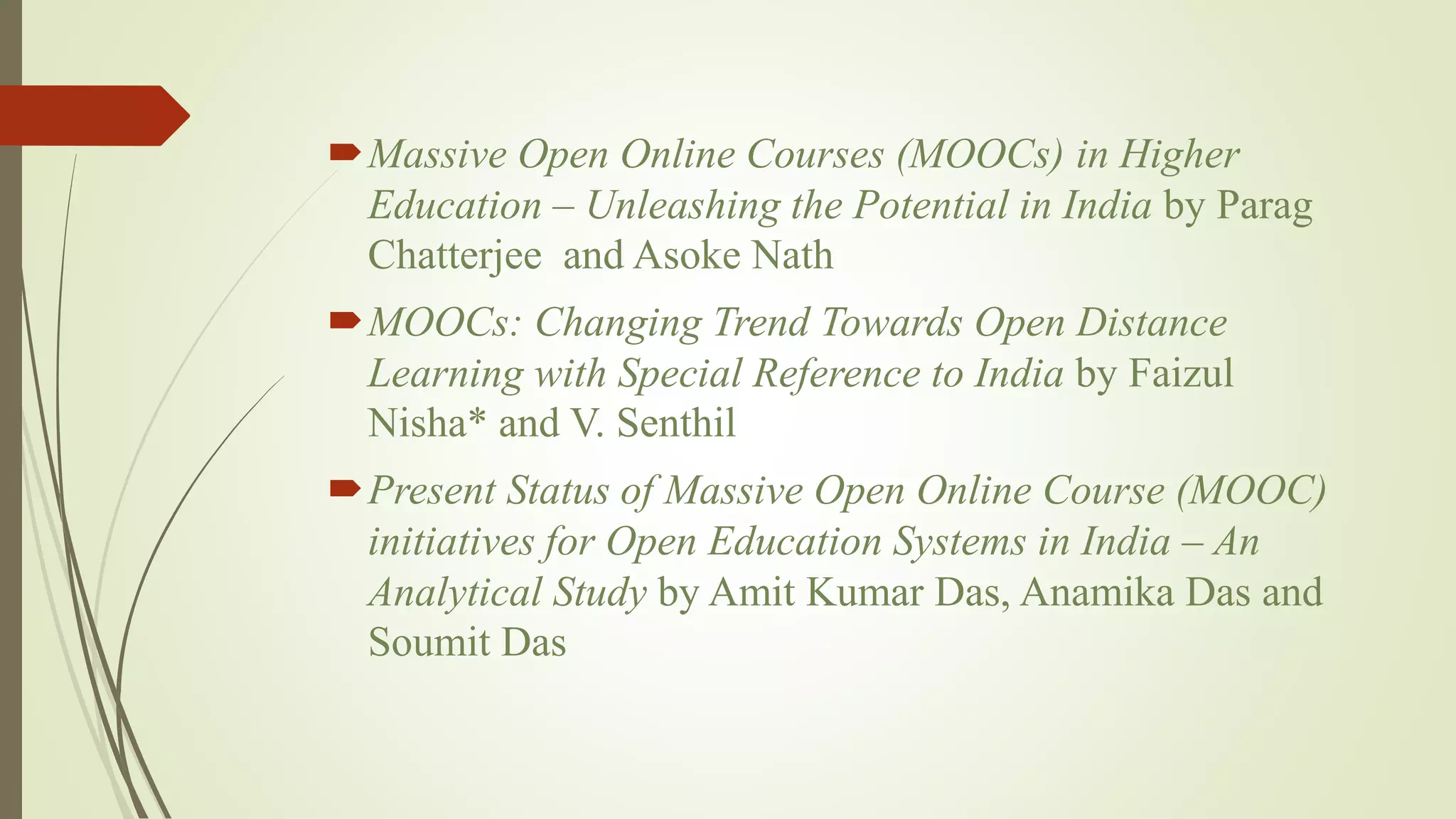 MOOCs Past Present and Future in India | PPTX