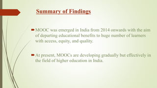 MOOCs Past Present and Future in India | PPTX | Education industry | Industries