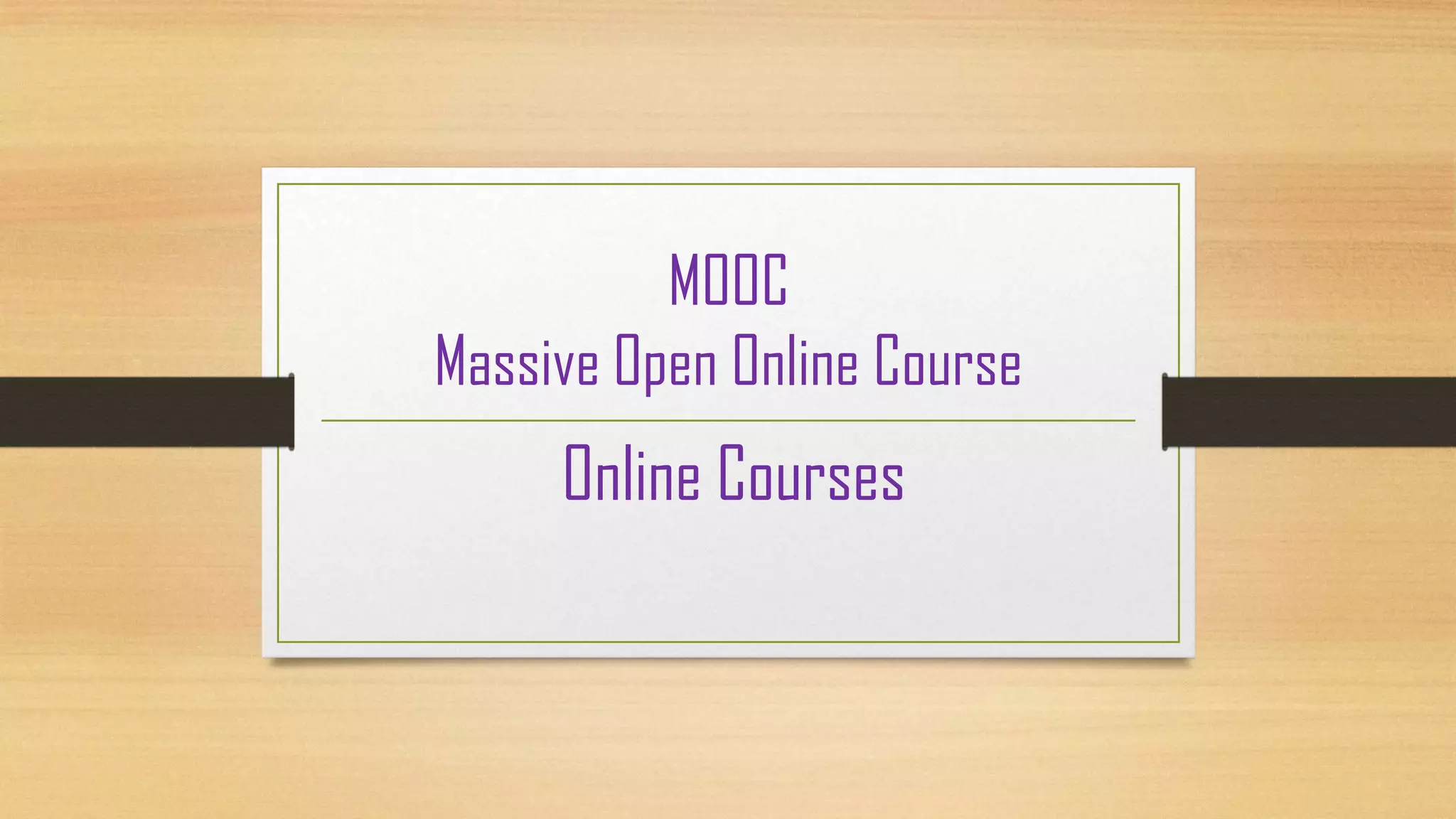 Mooc slides | PPTX