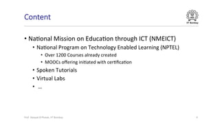 Technology-Enabled Learning Ushering in the MOOCs Era through SWAYAM | PPT