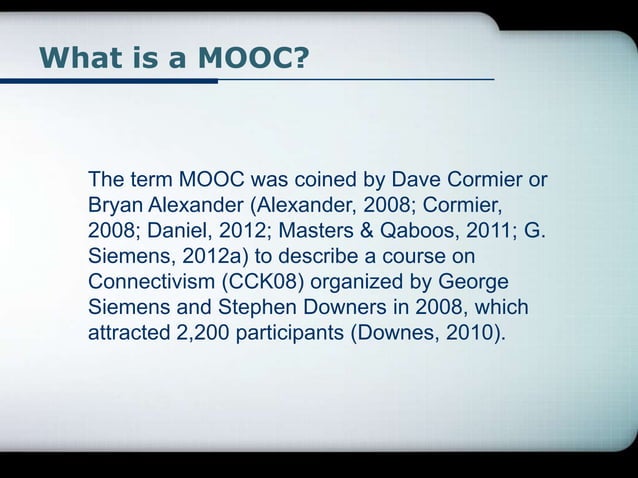 Everything You Need To Know About MOOCs (Well Almost) | PPT