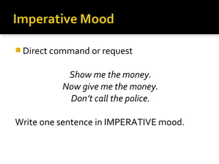 Subjunctive/Indicative Mood | PPT