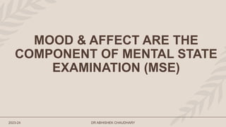 MOOD AND AFFECT PPT.pptx FROM SYNOPSIS . | PPTX