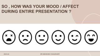MOOD AND AFFECT PPT.pptx FROM SYNOPSIS . | PPTX
