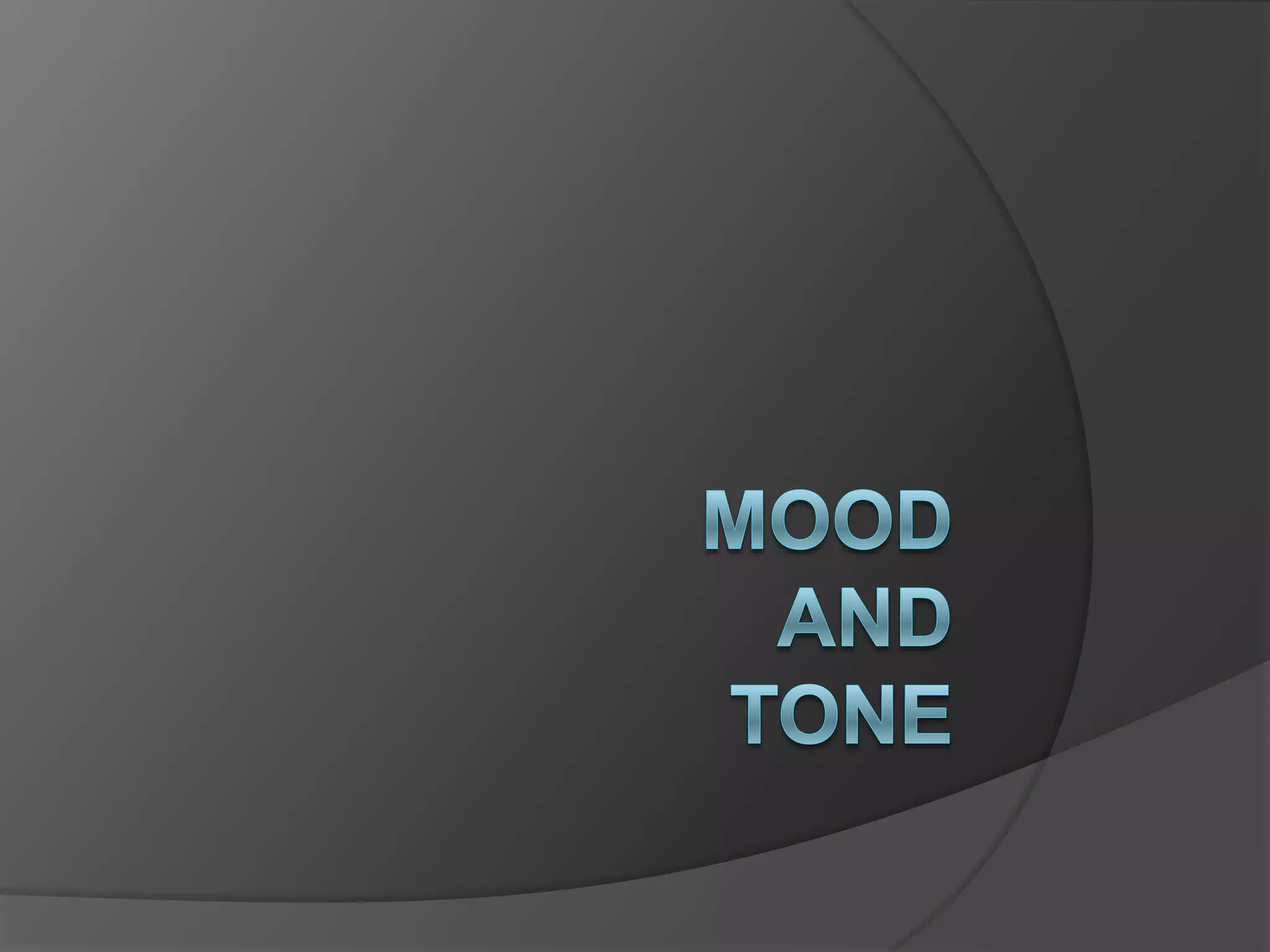Mood and tone | PPT