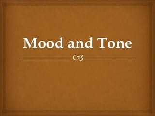 Mood and Tone ppt.ppt