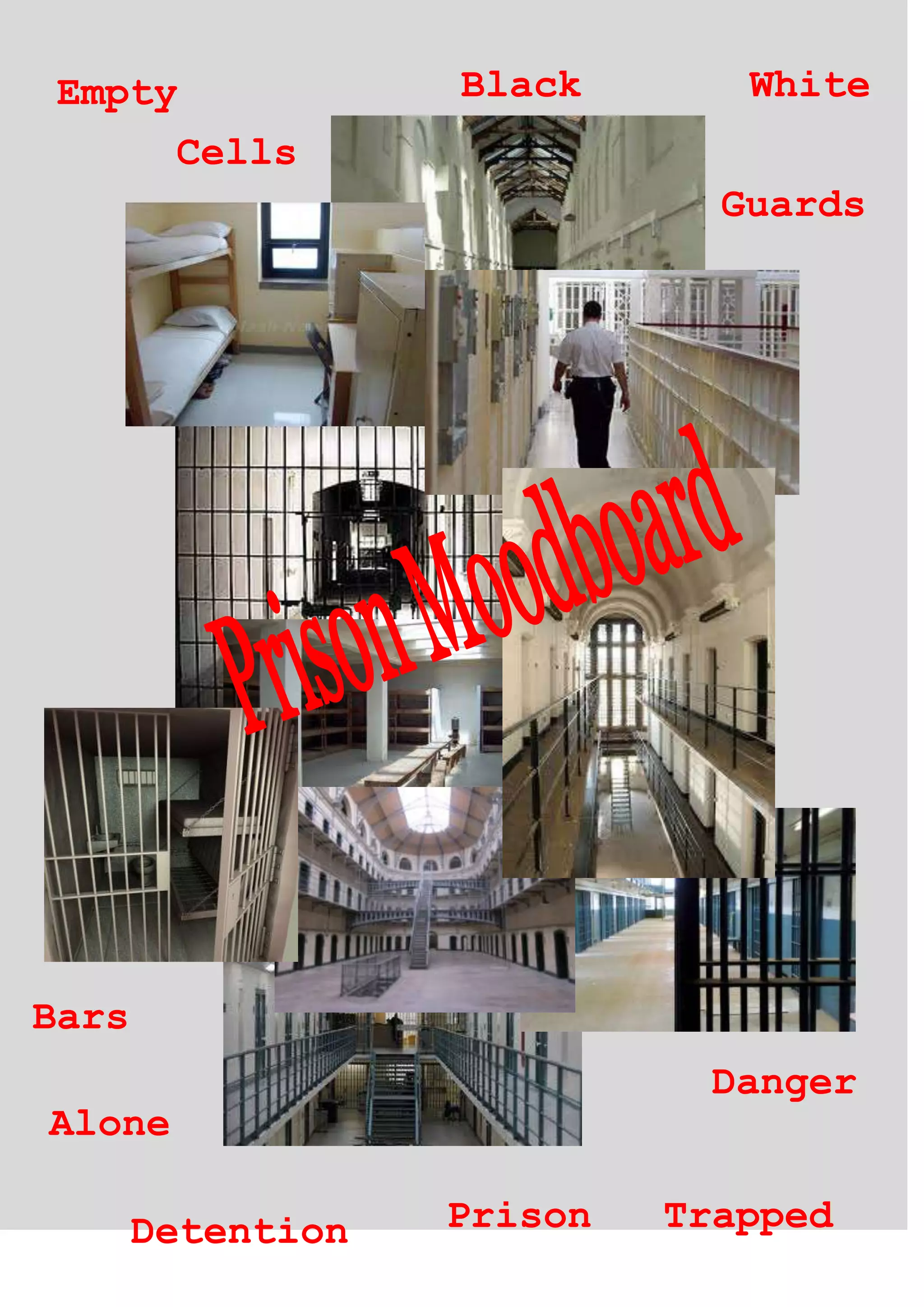 Mood Board Of Prisons | DOCX