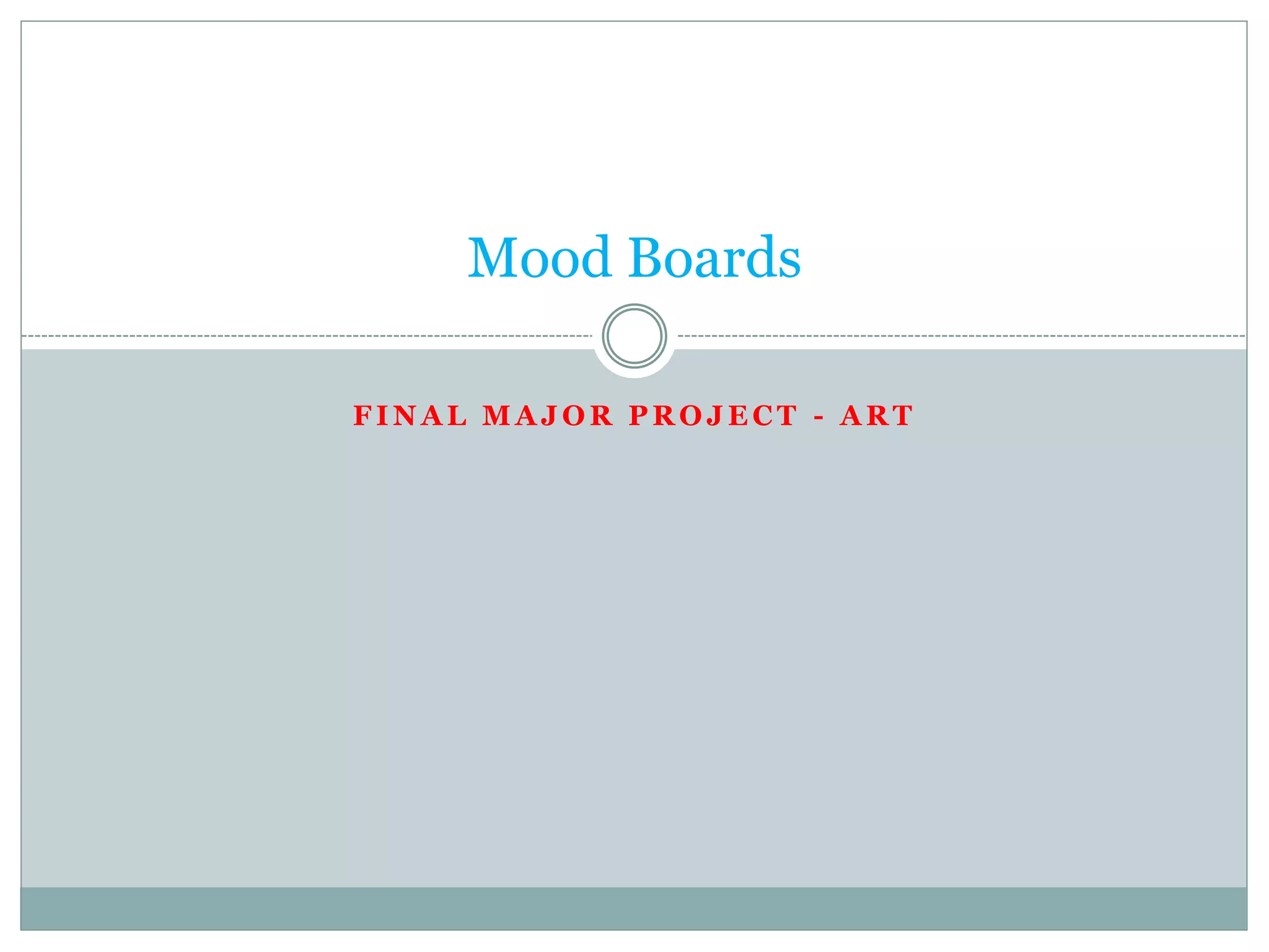 Mood boards | PPT